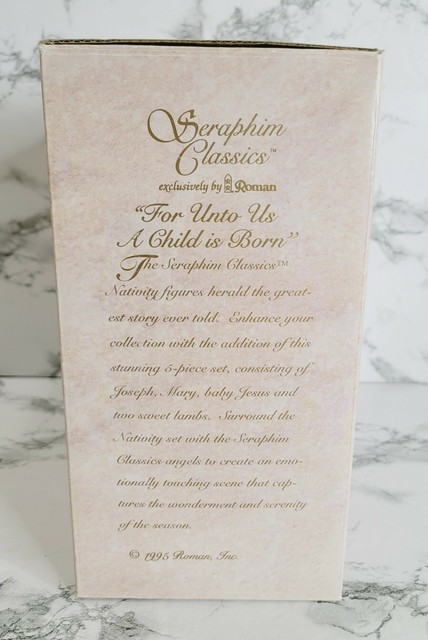 Seraphim Classics Nativity Holy Family Set # 70128 "for Unto US a Child ...