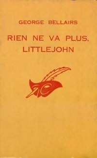 Rien ne va plus Littlejohn - George Bellairs - V798748 | eBay