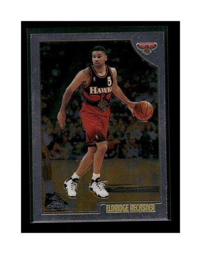 1998-99 Topps Chrome Eldridge Recasner #11 Atlanta Hawks Basketball | eBay