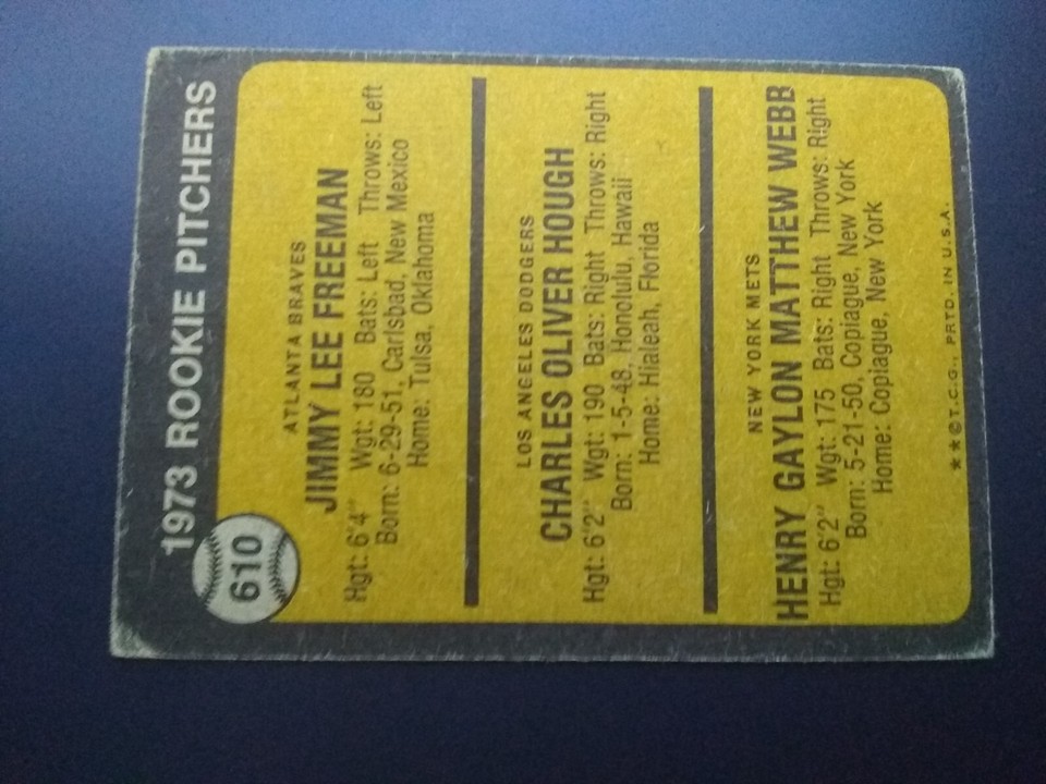 1973 Topps 610 Jimmy Freeman Charlie Hough Webb Autographed by All ...