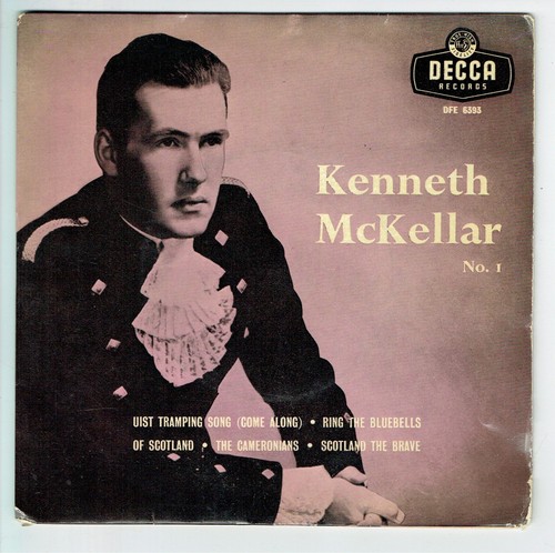 Kenneth McKELLAR Mc Kellar Vinyl 45T RPM UIST TRAMPING SONG SCOTLAND ...