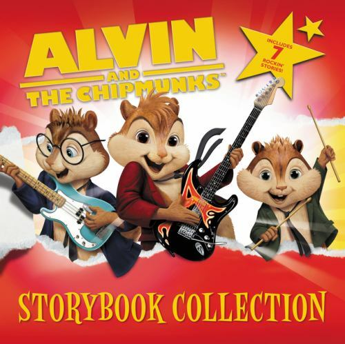 Alvin and the Chipmunks Storybook Collection : 7 Rockin' Stories (2015 ...