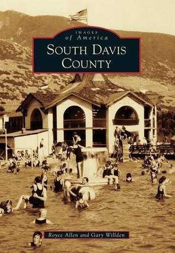 Royce Allen Gary Willden South Davis County (Poche) Images of America ...