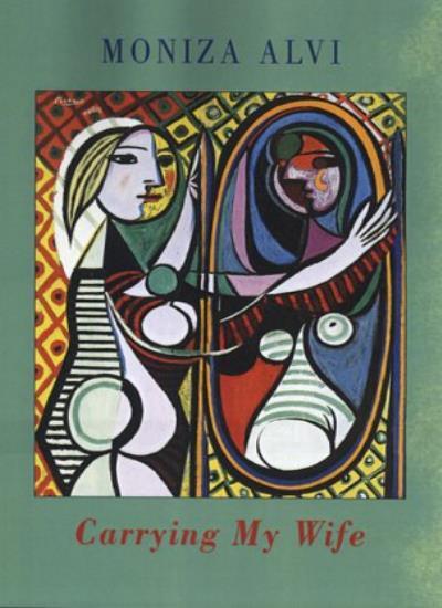 Carrying My Wife By Moniza Alvi 9781852245375| eBay