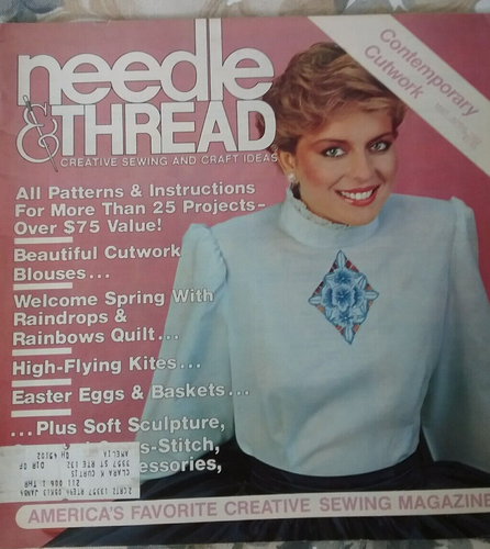 NEEDLE & THREAD CREATIVE SEWING & CRAFT MAGAZINE MAR/APR 1983 W ...