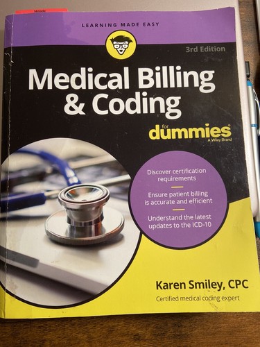 Medical Billing and Coding for Dummies by Karen Smiley ACCEPTABLE ...
