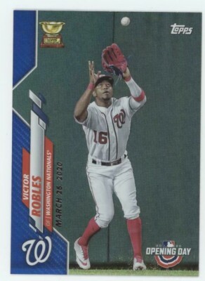 Victor Robles 2020 Topps Opening Day BLUE FOIL PARALLEL ROOKIE CUP #112 ...