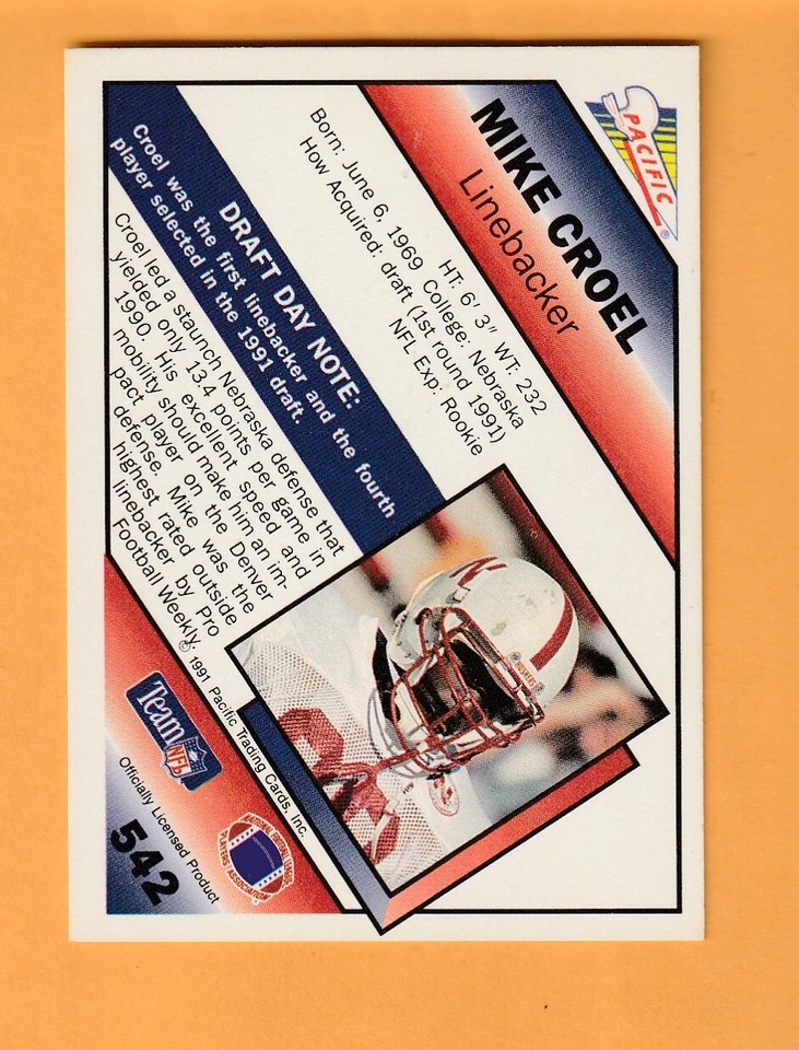 Mike Croel Nebraska Cornhuskers 1991 Pacific #542 RC Sudbury ...