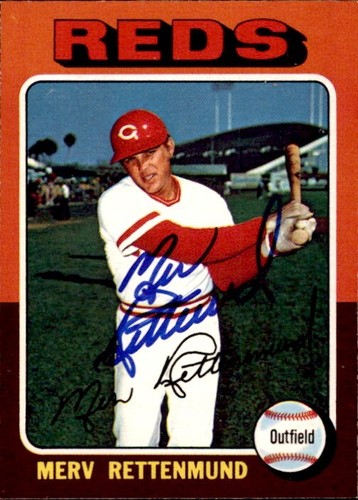 Merv Rettenmund 1975 OPC #369 Cincinnati Reds Autographed Baseball Card ...