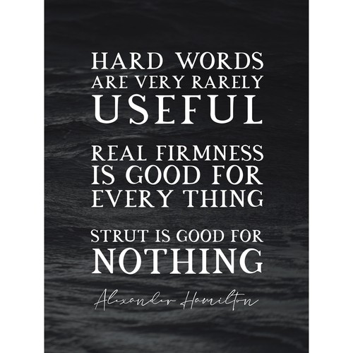 Slate Quote Alexander Hamilton Hard Words Strut Nothing Art Canvas ...
