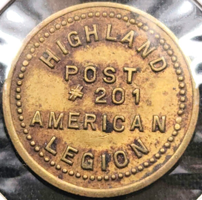 Highland Post #201 American Legion Louisville KY Good for 10c in Trade ...