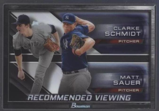 2017 Bowman Draft - Recommended Viewing Clarke Schmidt, Matt Sauer #RV ...