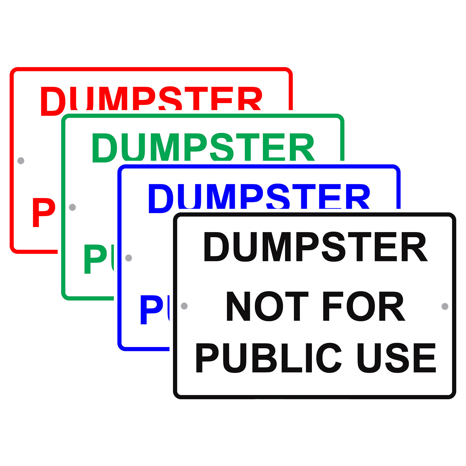 Dumpster Not For Public Use Sign Private Property Warning Notice ...