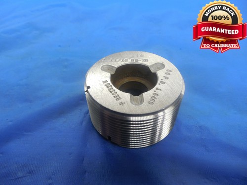 1 11/16 16 UN 2B THREAD PLUG GAGE 1.6875 GO ONLY P.D. = 1.6469 N-2B 3B ...