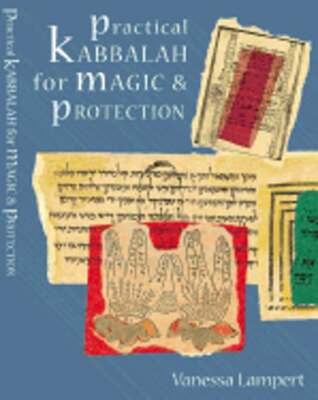 Practical Kabbalah for Magic & Protection by Vanessa Lampert: Used ...