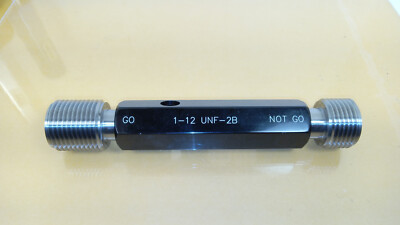 1" 12 UNF 2B THREAD PLUG GAGE GO .9459 / NO GO .9535 1.00 - 12 | eBay
