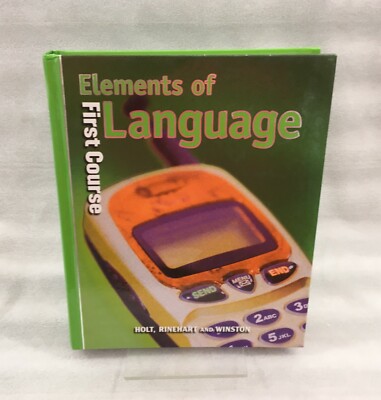 ELEMENTS OF LANGUAGE - FIRST COURSE - STUDENT TEXT - ISBN # 0-03-052663 ...