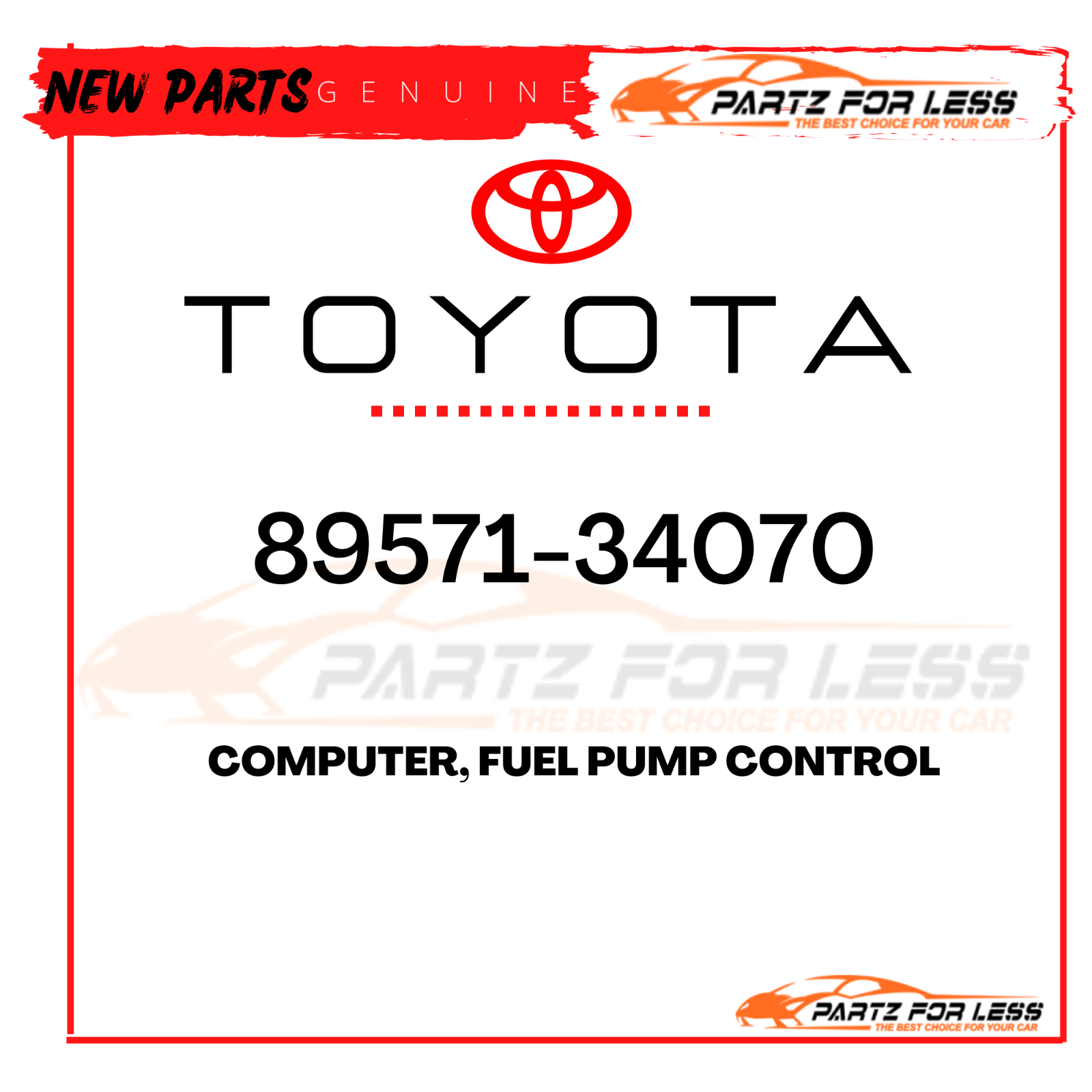 89571-34070 TOYOTA GENUINE COMPUTER, FUEL PUMP CONTROL 8957134070 NEW ...