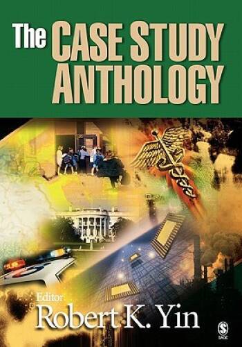 The Case Study Anthology - Paperback By Robert K. Yin - GOOD | eBay