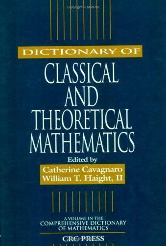 Dictionary of Classical and Theoretical Mathematics by Uberoi, J. P. S ...