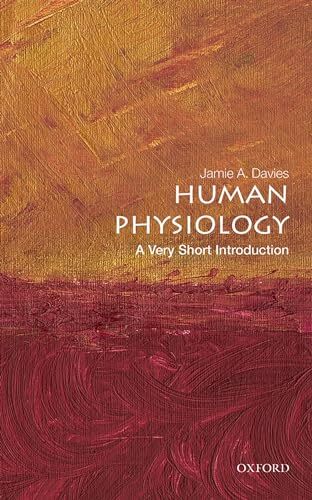 Human Physiology: A Very Short Introduction (Very Short Introductions ...