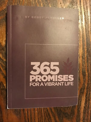 365 Promises For a Vibrant Life By Bobby Schuller Hour Of Power | eBay