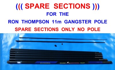 SPARE SECTIONS ONLY FOR THE RON THOMPSON 11M GANGSTER POLE OR SPARE TOP ...