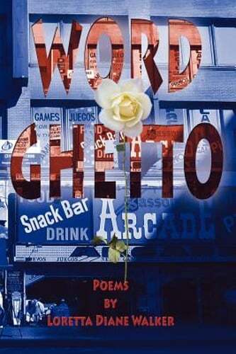 Word Ghetto by Loretta Diane Walker: New 9781421886305| eBay