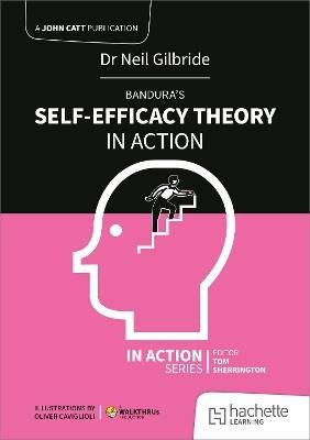 Bandura's Self-Efficacy Theory in Action, Neil Gil 9781398388727| eBay