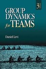 Group Dynamics for Teams - Paperback By Levi, Daniel J (Jay ...