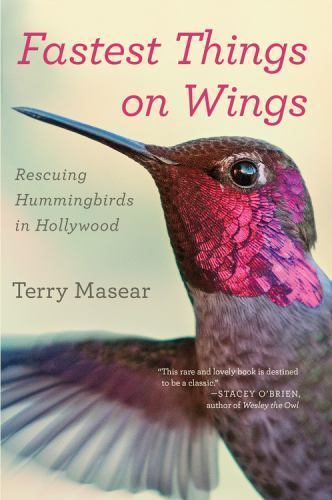 Fastest Things on Wings by Terry Masear (2016, Trade Paperback) for ...