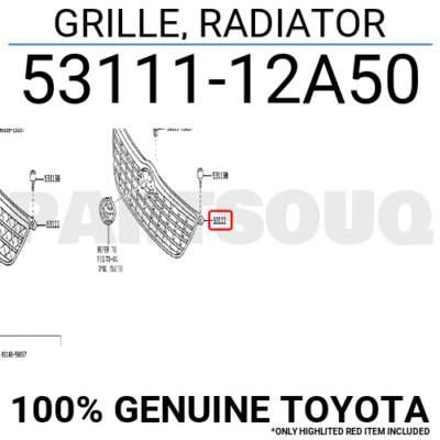 5311112A50 Genuine Toyota GRILLE, RADIATOR 53111-12A50 | eBay