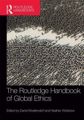 Routledge Handbooks in Applied Ethics Ser.: Routledge Handbook of ...