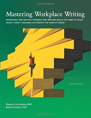Mastering Workplace Writing (Second Edition): Developing the critical ...