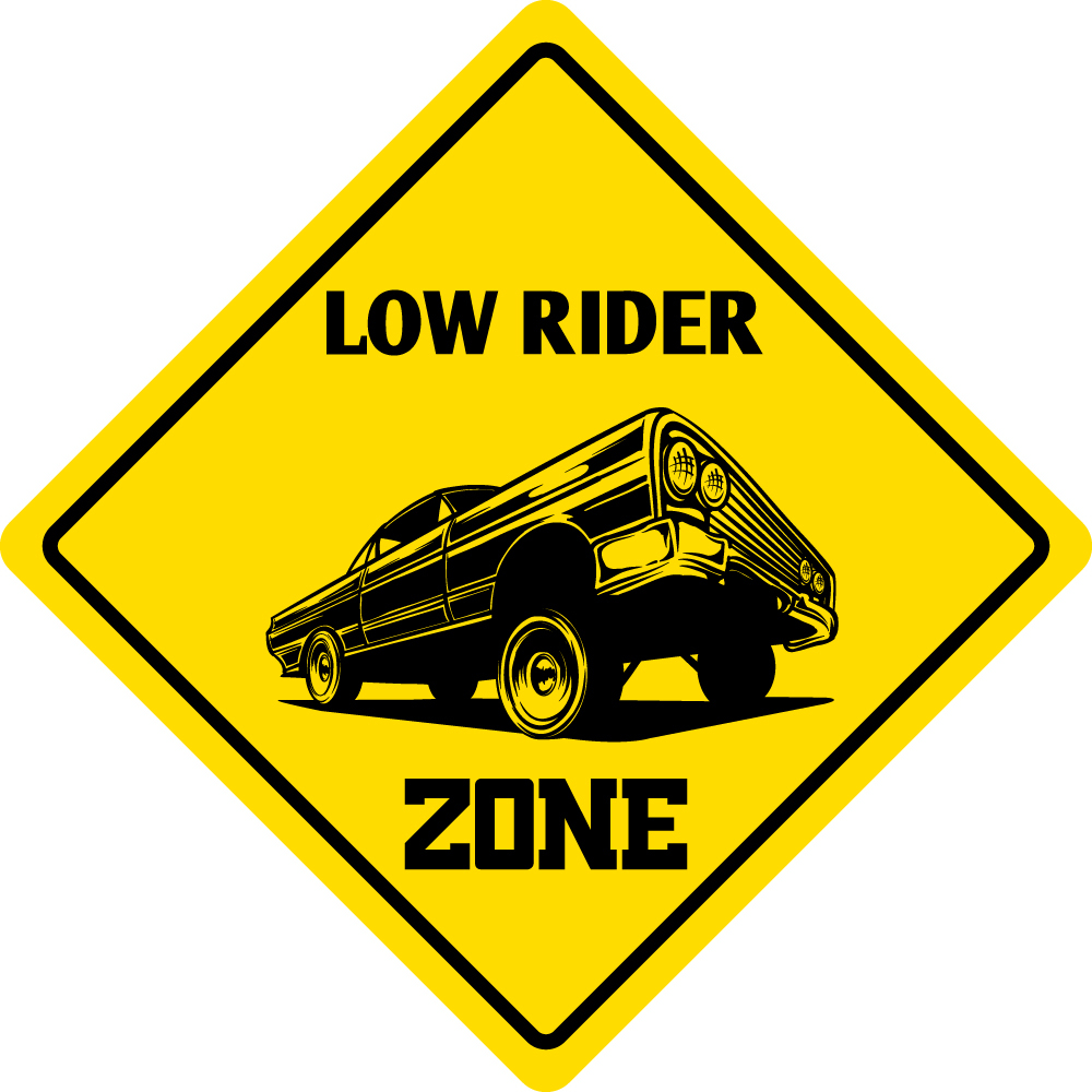 *Aluminum* Low Rider Zone Funny Metal Novelty Sign 12"x12" | eBay