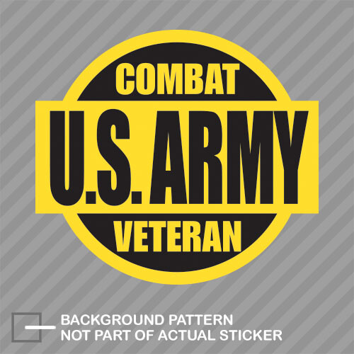 US Army Combat Veteran Sticker Decal Vinyl usa america vet military ...