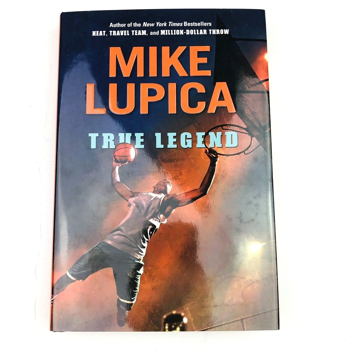 True Legend Mike Lupica Book Cover