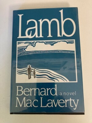 Lamb by Bernard Mac Laverty (1980, Hardcover) 1st Printing VG w ...