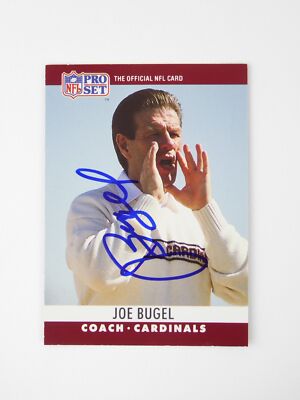Joe Bugel Signed 1990 Pro Set Coach Arizona Cardinals Autographed ...