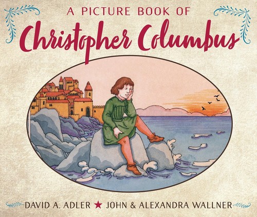 A Picture Book of Christopher Columbus (Picture Book Biography ...