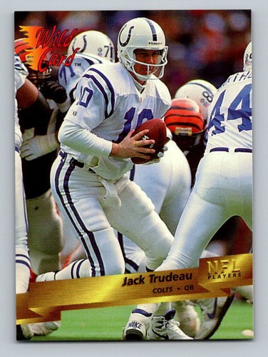 1993 Wild Card #74 Jack Trudeau Indianapolis Colts FOOTBALL Card | eBay