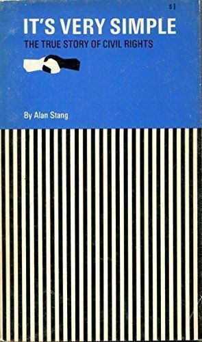 It's Very Simple : True Story of Civil Rights by Alan Stang (Trade ...