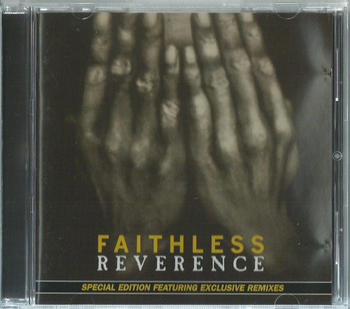 FAITHLESS - REVERENCE 2002 EU CD INSOMNIA SALVA MEA DON'T LEAVE MAXI ...