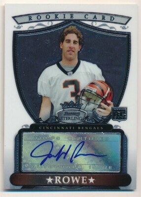 JEFF ROWE 2007 BOWMAN STERLNG RC ROOKIE AUTOGRAPH BENGALS AUTO SP MINT ...