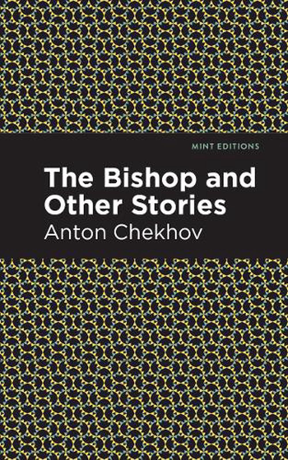 The Bishop and Other Stories by Anton Chekhov (English) Paperback Book ...