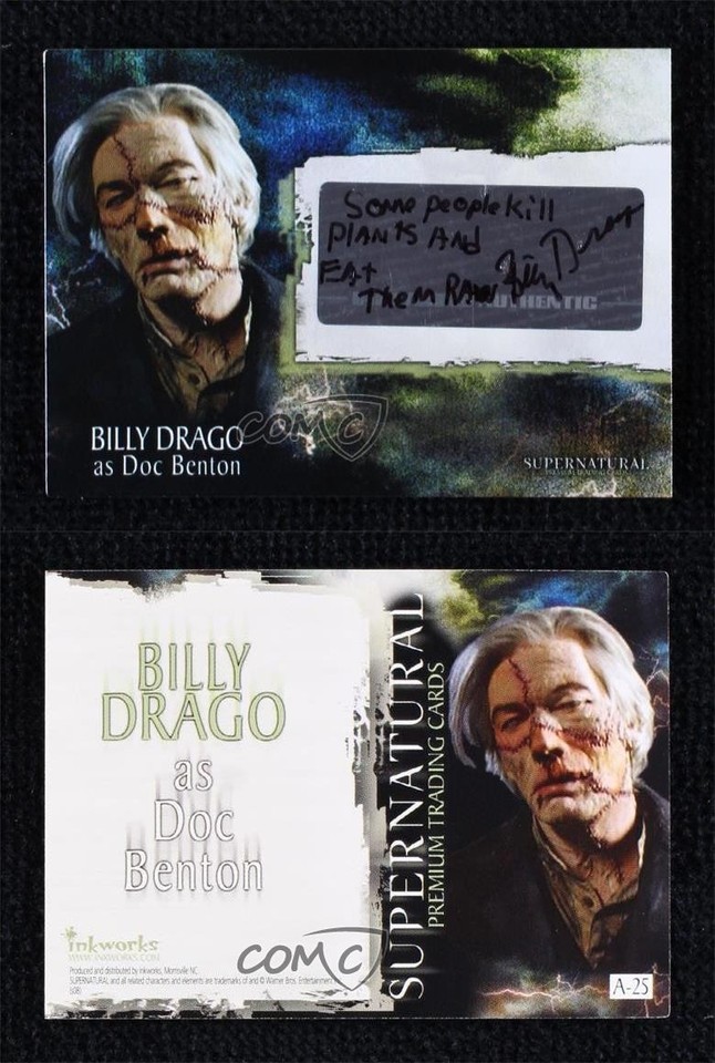 2008 Inkworks Supernatural Season 3 Billy Drago as Doc Benton #A-25 ...
