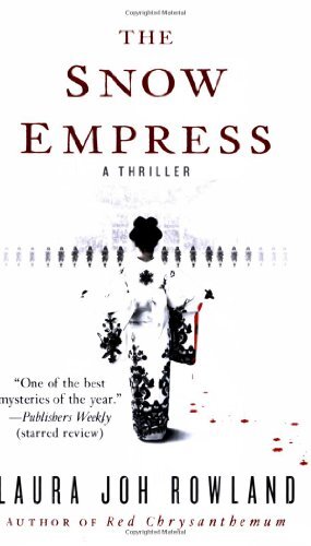 The Snow Empress: A Thriller (Sano Ichiro Mysteries) By Laura J ...