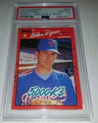 1990 Donruss #659 Nolan Ryan 5,000 K'S K Of K Error Card PSA 8 Nm ...