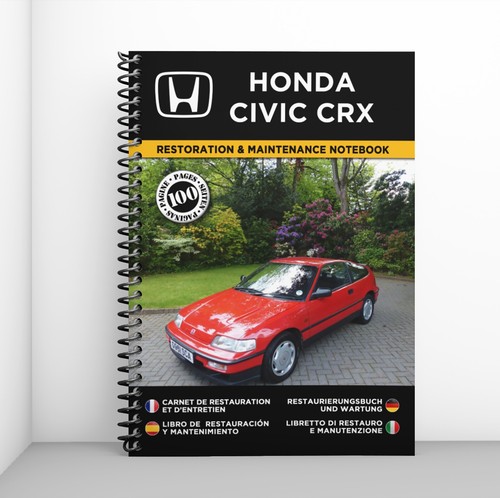 HONDA CIVIC CRX : Restoration & Maintenance Notebook - FREE SHIPPING | eBay