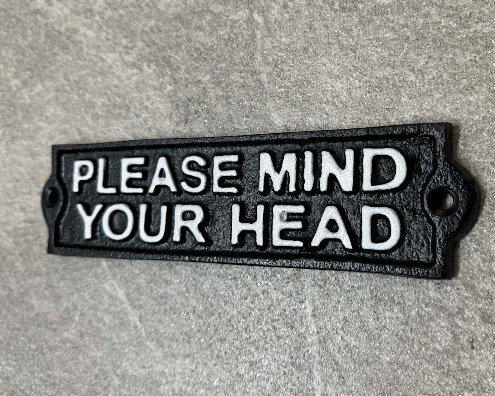 Please Mind Your Head Sign 22cm Cast Iron Trad Rustic Style Warning ...